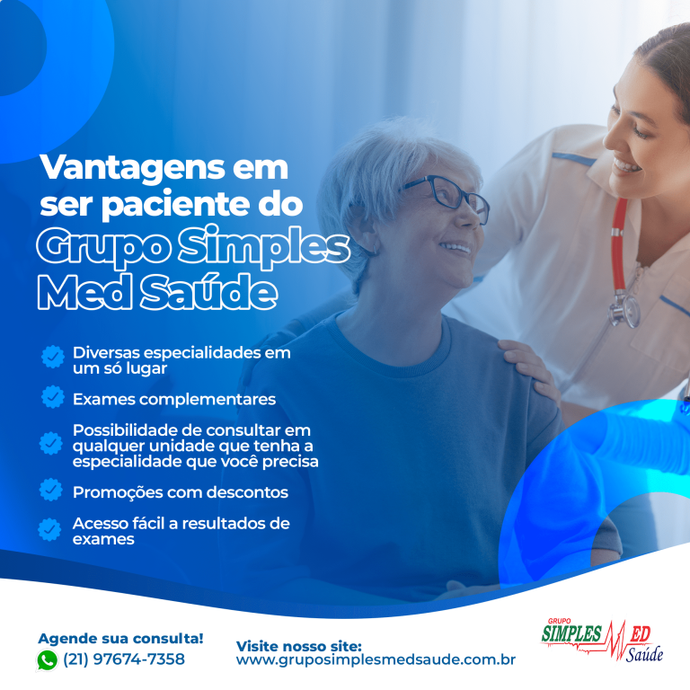Vantagens em ser paciente do Grupo Simples Med Saúde. - Grupo Simples Med Saúde